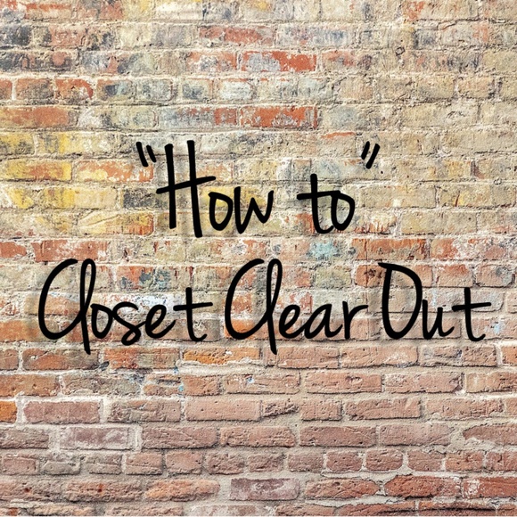 Other | How To Closet Clear Out | Poshmark